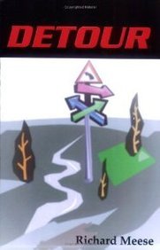 Amazon.com: Detour: 9781587365355: Meese, Richard: Books