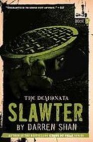 Slawter (Demonata): Darren Shan: 9781439502723: Amazon.com: Books