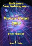 Amazon.com: PowerPoint 2003: 9783935234481: Peter Schnoor: Books