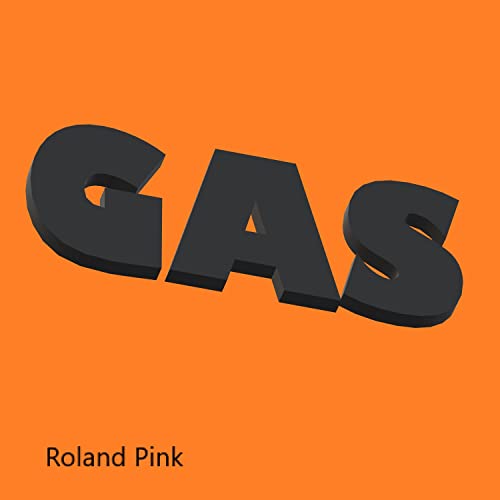 Gas by Roland Pink on Amazon Prime Music