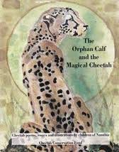 Amazon | The Orphan Calf and the Magical Cheetah: Cheetah Poems, Essays ...