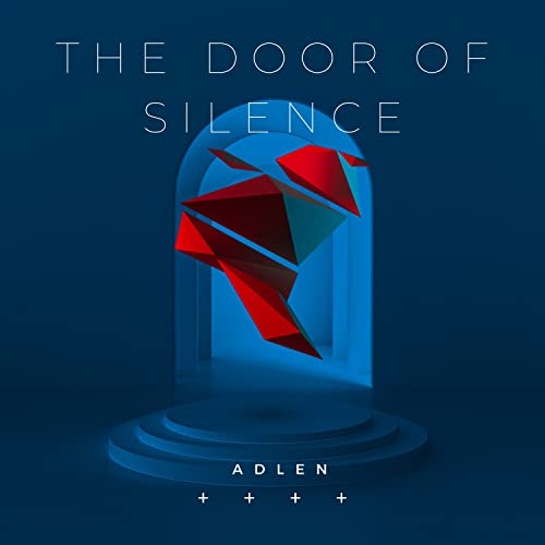 The door of silence by Adlen on Amazon Prime Music