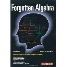 Forgotten Algebra 3th (third) edition: Barbara Lee Bleau: 8581000035572 ...