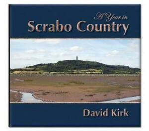 A Year in Scrabo Country: Kirk, David: 9781900935968: Amazon.com: Books