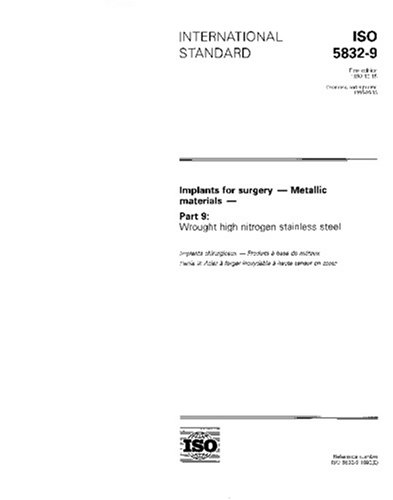 ISO 5832-9:1992, Implants for surgery - Metallic materials - Part 9 ...
