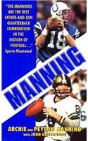 Amazon.com: Manning Manning: 9780061020247: Archie;Underwood Peyton ...