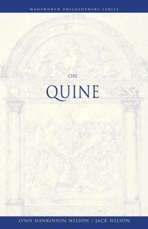 On Quine (Philosopher (Wadsworth)) by Lynn Hankinson Nelson (1999-12-07 ...