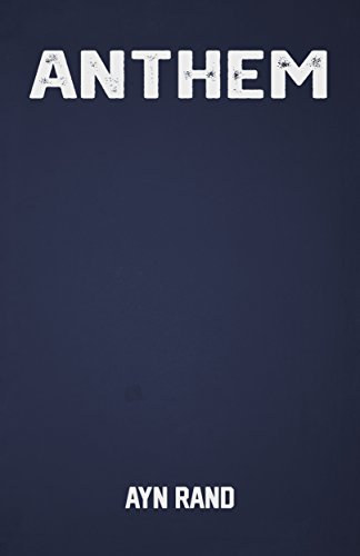 Anthem: the Classic Dystopian Novel by Ayn Rand (Classic Books) eBook ...