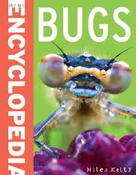 ENCYCLOPEDIA BUGS: Miles Kelly Publishing: 9781782097334: Amazon.com: Books