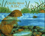 On the River ABC: Stutson, Caroline: 9781570981425: Amazon.com: Books