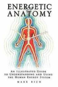 energetic-anatomy-an-illustrated-guide-to-understanding-and-using-the ...