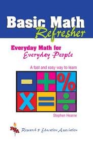 Basic Math Refresher (REA) byPh.D.: Ph.D.&M.S.: Amazon.com: Books