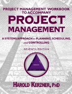 Project Management - A Systems Approach to Planning, Scheduling ...