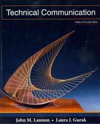 Technical Communication 12th (twelfth) edition: John M. Lannon ...