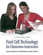 Fuel Cell Technology for Classroom Instruction: Basic Principles ...