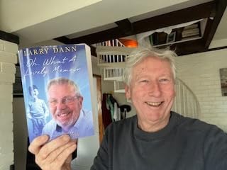 Oh, What A Lovely Memoir : Dann, Larry, Crocker, Oliver, Murphy, Brian ...