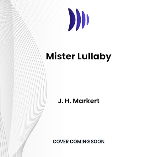 Amazon.com: Mister Lullaby (Audible Audio Edition): J. H. Markert ...