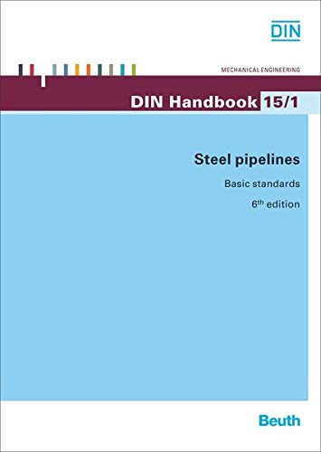 Buy Din Handbook 15/1: Steel Pipelines-Basic Standards, 6/Ed. Book ...