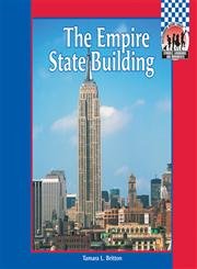 The Empire State Building (SYMBOLS, LANDMARKS, AND MONUMENTS): Britton ...