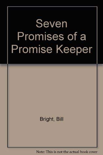 Seven Promises of a Promise Keeper/Cassettes: Dobson, James, Smalley ...