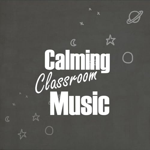 Play Calming Classroom Music by VARIOUS ARTISTS on Amazon Music Unlimited
