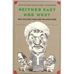 Amazon | Neither East nor West: Iran, the Soviet Union, and the United ...