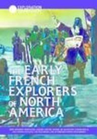 The Early French Explorers of North America: How Giovanni Verazano ...