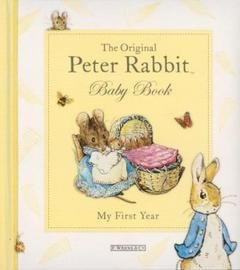 The Original Peter Rabbit Baby Book - My First Year : Amazon.es: Libros