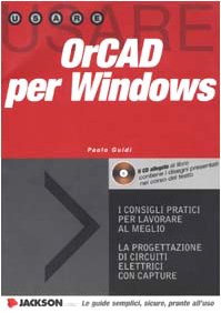 Usare OrCAD per Windows. Con CD-ROM : Ferri, R., Guidi, Paolo: Amazon ...