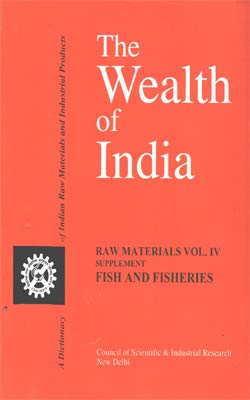 The Wealth of India - Raw Materials Vol. IV Supplement - Fish and ...