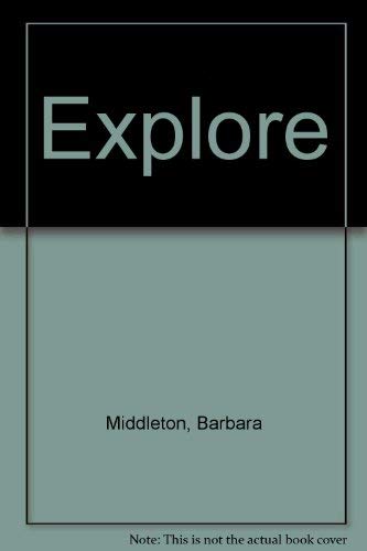 Explore: Barbara Middleton: 9780817008017: Amazon.com: Books