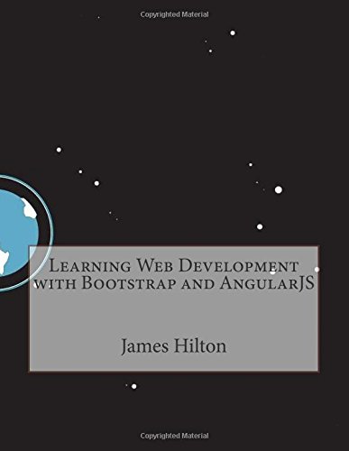 Buy Learning Web Development With Bootstrap and Angularjs Book Online ...