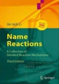 Buy Name Reactions: A Collection of Detailed Reaction Mechanisms (2nd ...