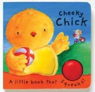 Amazon.com: Cheeky Chick (Squeaky Books): 9781405020084: Cort, Ben: Books