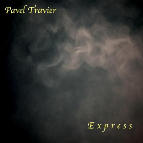 Amazon.com: Express : Pavel Travier: Digital Music