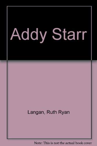 Addy Starr : Langan, Ruth Ryan: Amazon.in: Books