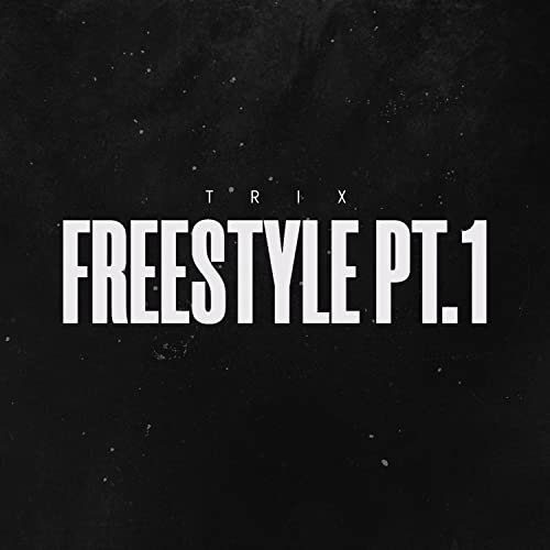 Amazon MusicでTRIXのFreestyle Pt.1を再生する