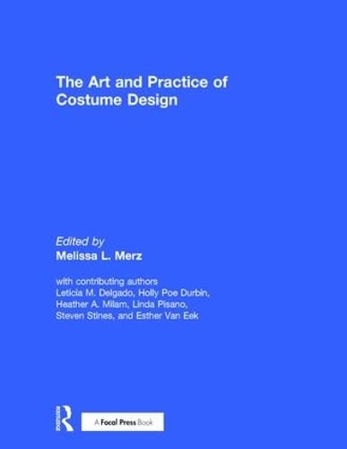 Buy The Art and Practice of Costume Design Book Online at Low Prices in ...