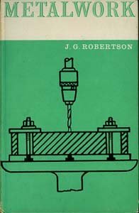 Metalwork For Secondary Schools: Amazon.co.uk: Books