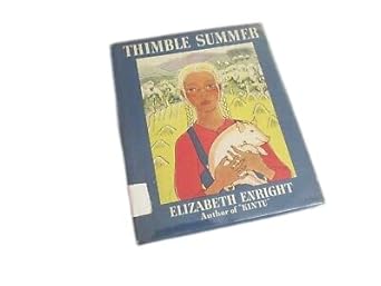 Antique Rare Thimble Summer by Elizabeth Enright (1938) Newbery Award ...