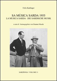 Sa mùsica sarda 1955 - La musica sarda - Die sardische Musik (Sardìnnia ...