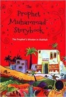 The Prophet Muhammad Storybook- 3: 9788178989624: Amazon.com: Books