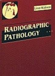 Buy Radiographic Pathology Book Online at Low Prices in India ...