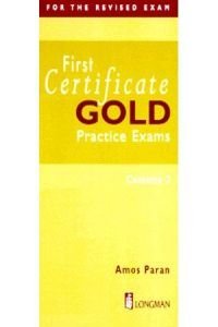 First Certificate Gold: Practice Exams with Key (FCE): Amos Paran: 9780582279209: Amazon.com: Books
