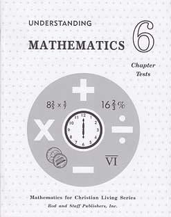 Understanding Mathematics Grade 6 Math Tests : Rod and Staff Publishers ...