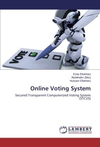 Online Voting System: Secured Transparent Computerized Voting System ...
