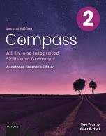 Compass 2 All-in-one Integrated Skills and Grammar, Annotated Teacher's ...