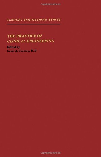 Amazon.com: The Practice of clinical engineering (Clinical engineering ...