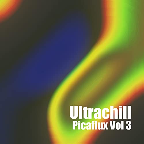 Play Picaflux, Vol. 3 by Ultrachill on Amazon Music