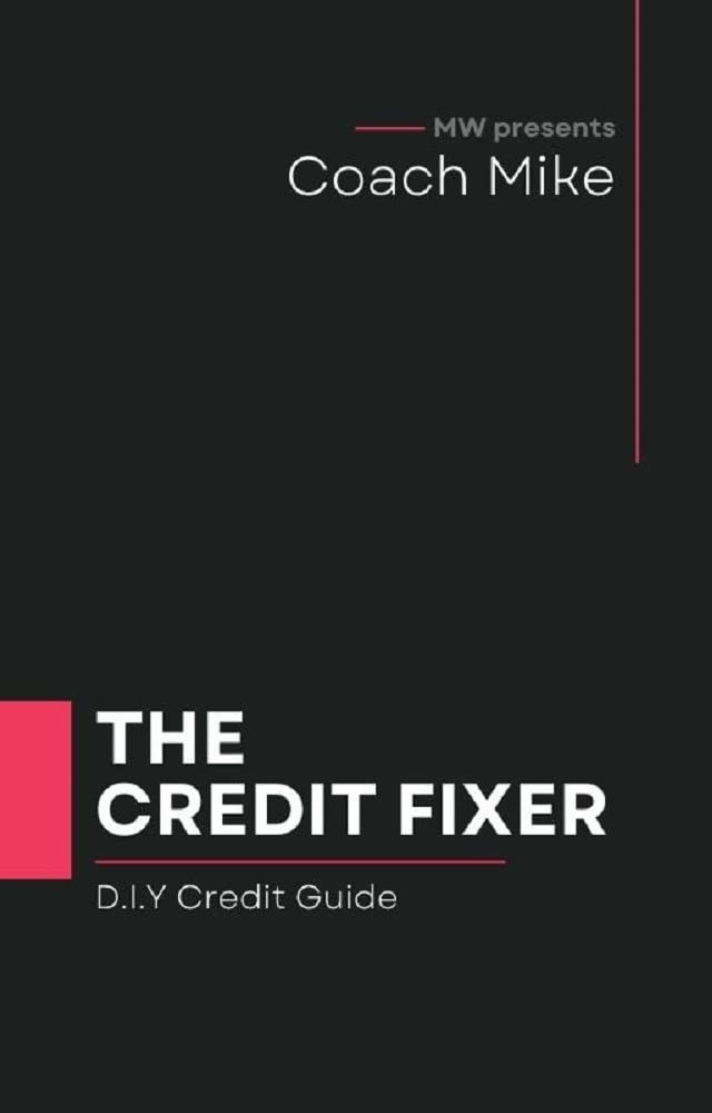 Amazon.com: The Credit Fixer : D.I.Y. Credit Guide eBook : Gullatt ...